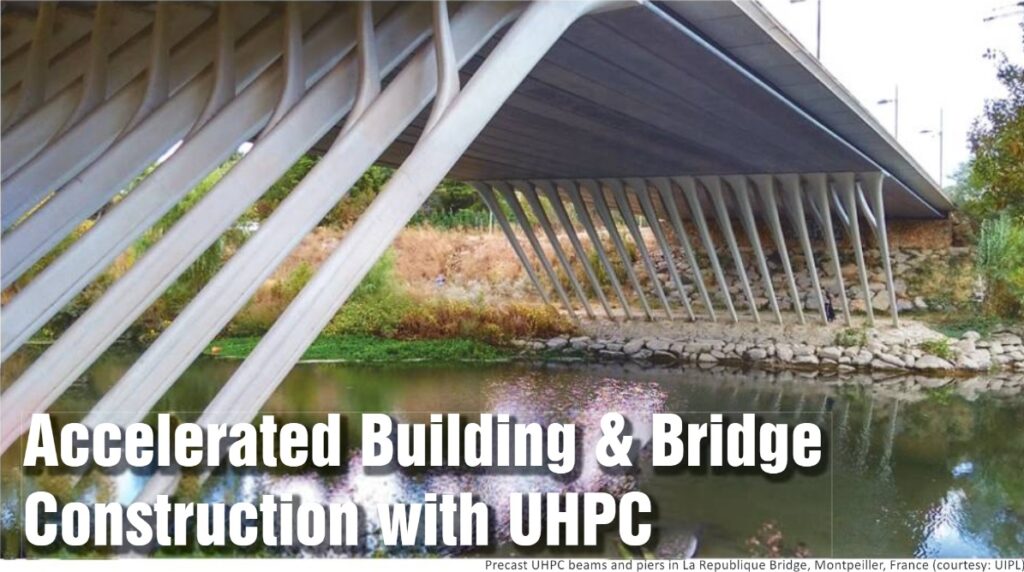 Accelerated Building & Bridge Construction with UHPC – UHPC INDIA